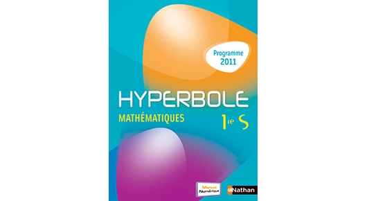 Hyperbole 1re S (2011) - Site compagnon | Éditions Nathan